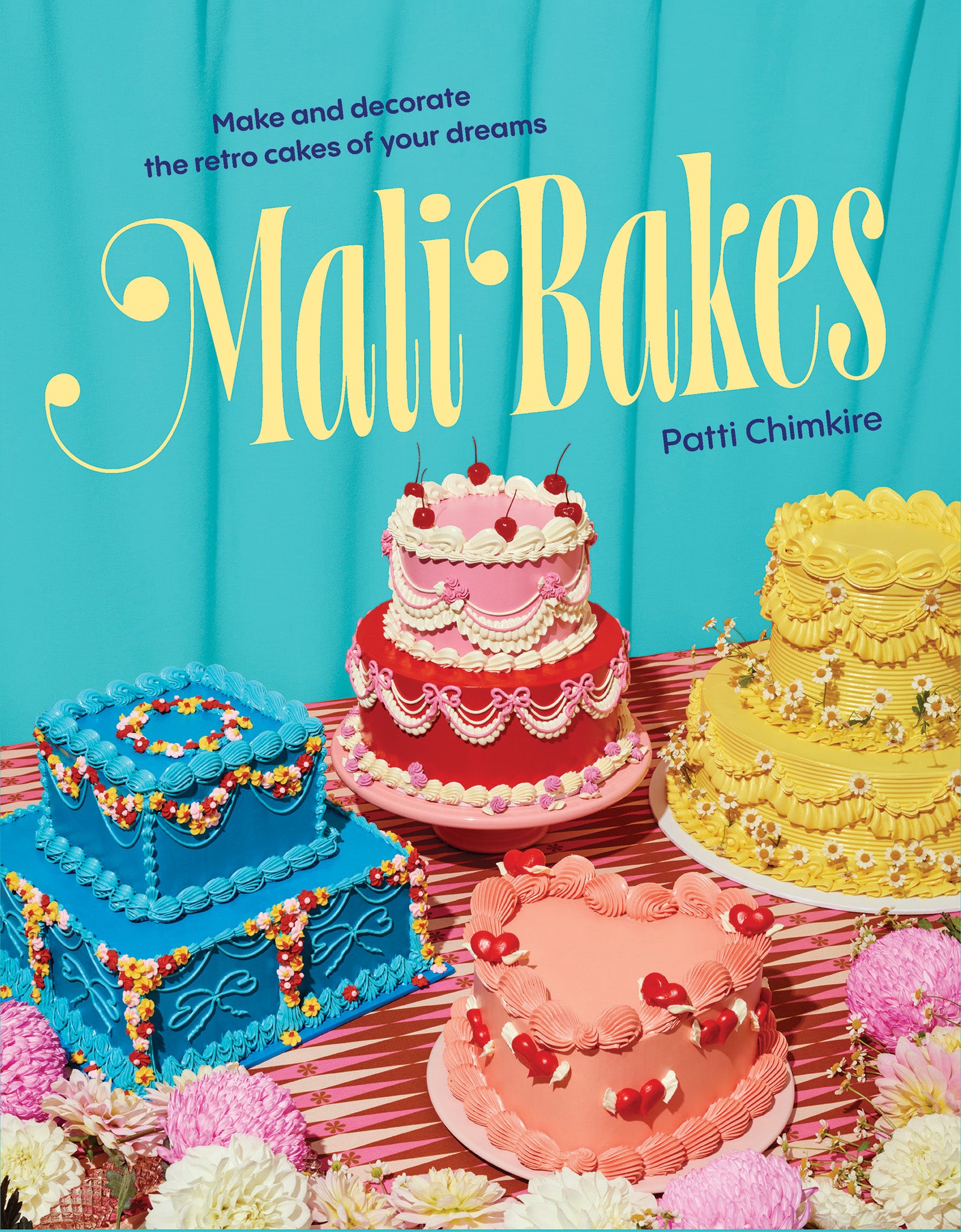 Signed copy Mali Bakes: Make and decorate the retro cakes of your drea ...